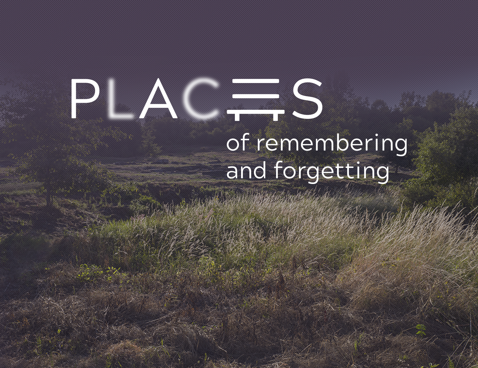 Places of Remembering and Forgetting - FestivAlt